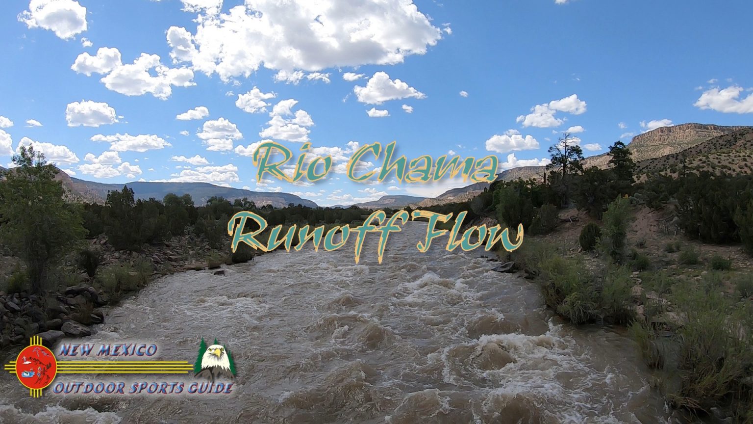 Rio Chama Runoff Whitewater Rafting and Kayaking